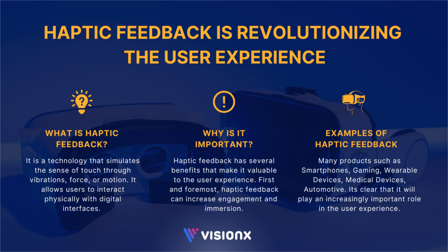 How Haptic Feedback is Revolutionizing the User Experience - VisionX