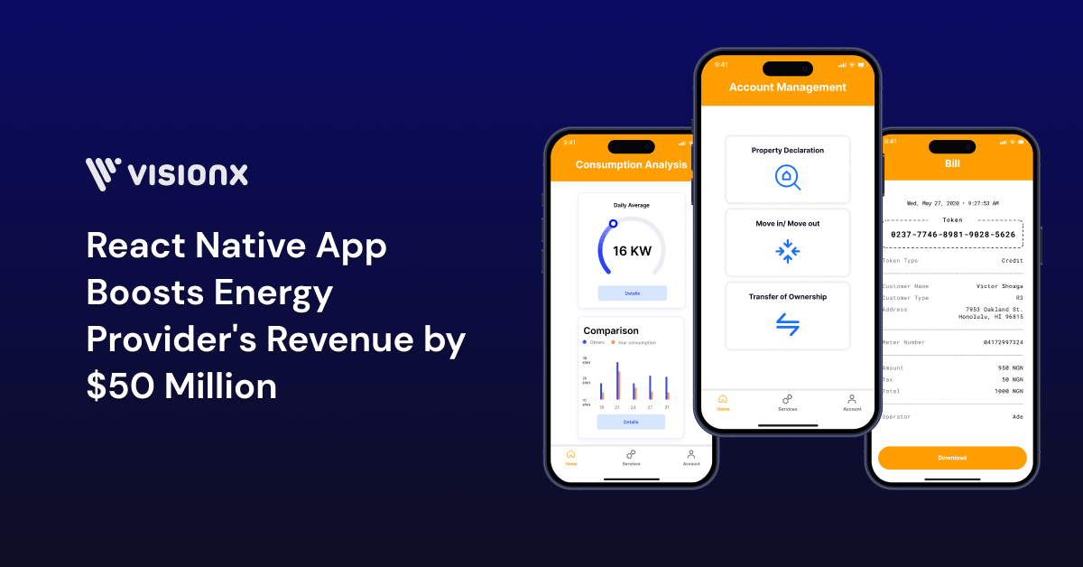 React Native App Boosts Energy Provider's Revenue - VisionX