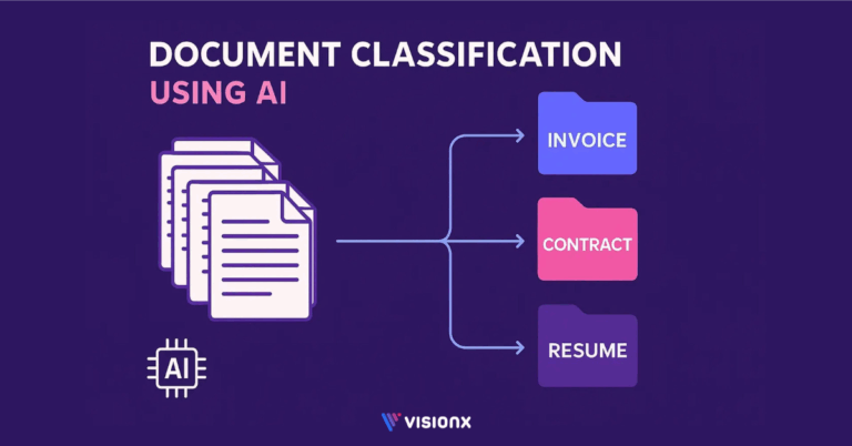 AI Document Classification: A Complete Guide - VisionX